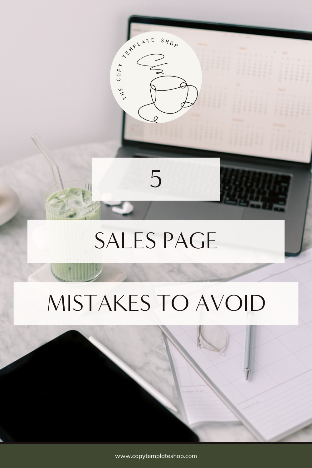 5 Sales Page Mistakes to Avoid for Conversions - The Copy Template Shop